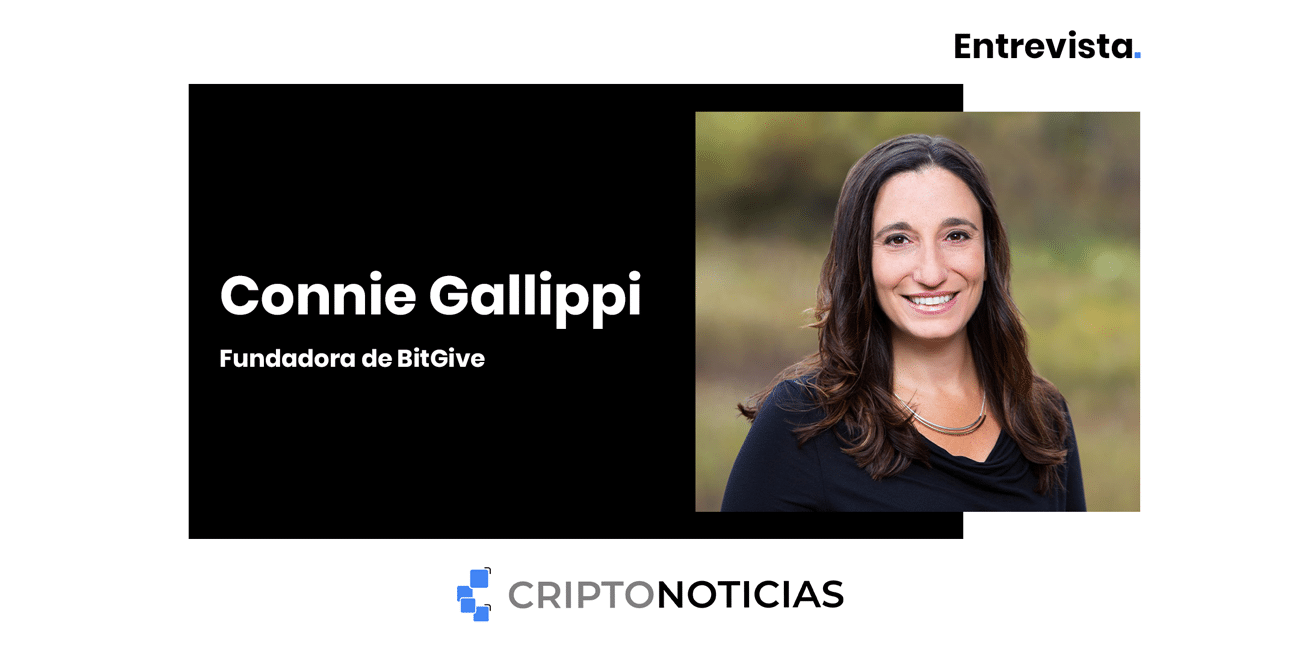 Connie Gallippi: bitcoin aporta valor en Latinoamérica más allá del trading