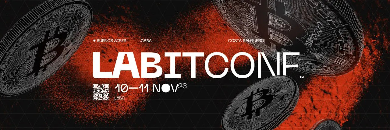 LaBitConf 2023 llega a Argentina para celebrar a lo grande la tecnología Bitcoin